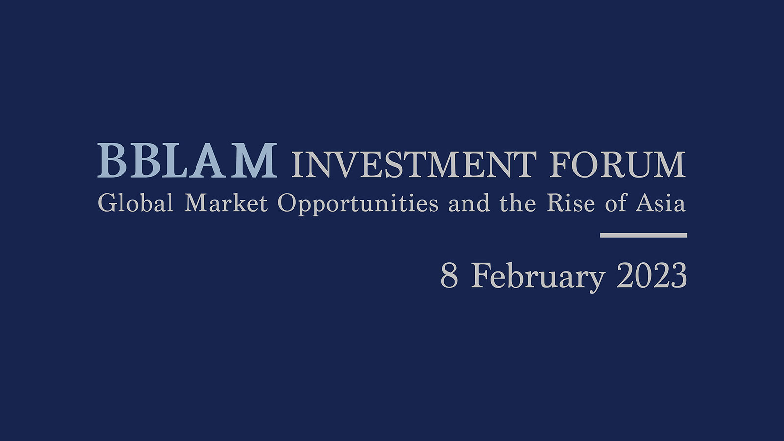 BBL Asset Management - BBLAM Investment Forum